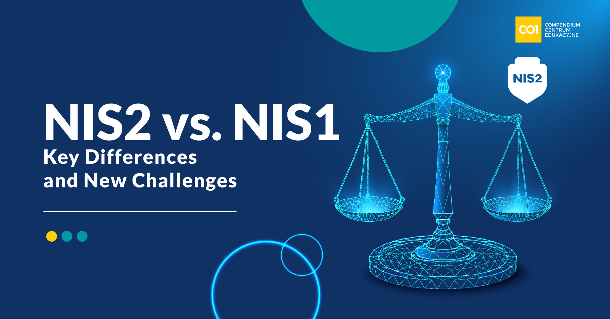 NIS2 vs. NIS1: Key Differences and New Challenges – NIS2 Cyber Security